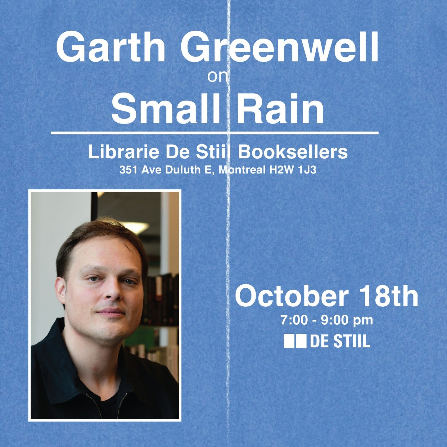 Book Launch Garth Greenwell 'Small Rain' – De Stiil Books
